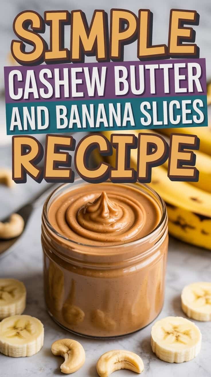 Cashew Butter and Banana Slices Recipe - Food Blasts